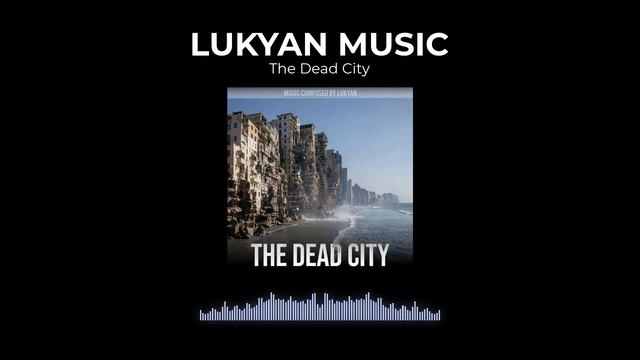 The Dead City