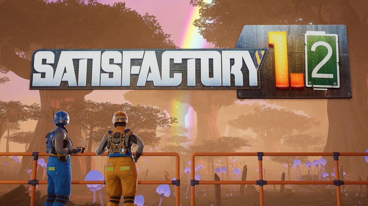 Satisfactory 1.2 Launch Trailer