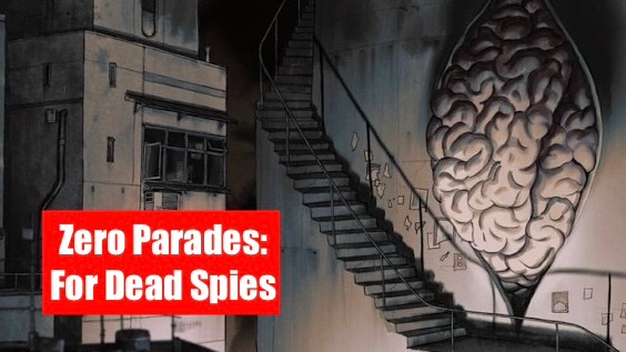 Zero Parades: For Dead Spies - 3 часа утра. Направляемся в бар от бессонницы. Полное прохождение #6
