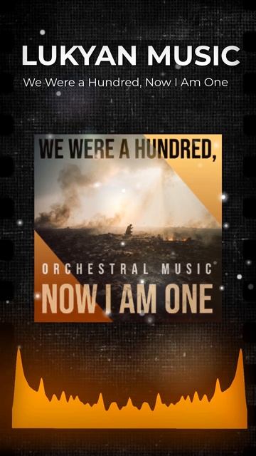 We Were a Hundred, Now I Am One #music #movie #film #cinematic #newmusic