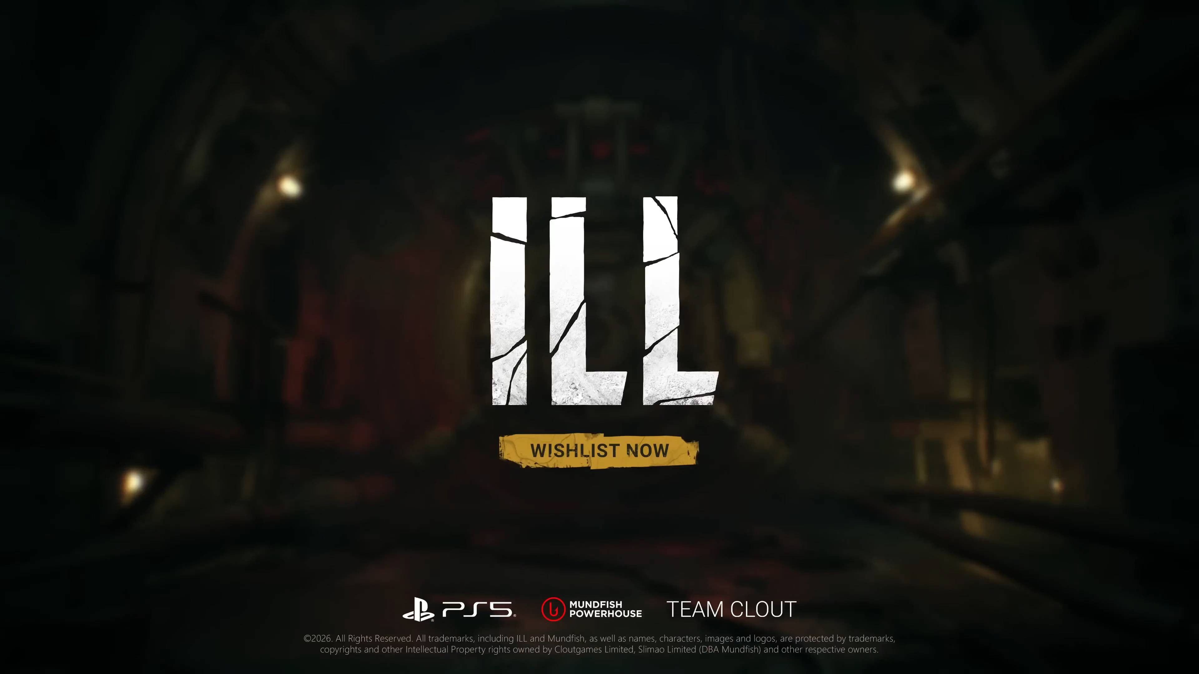 ILL - Сюжетный трейлер