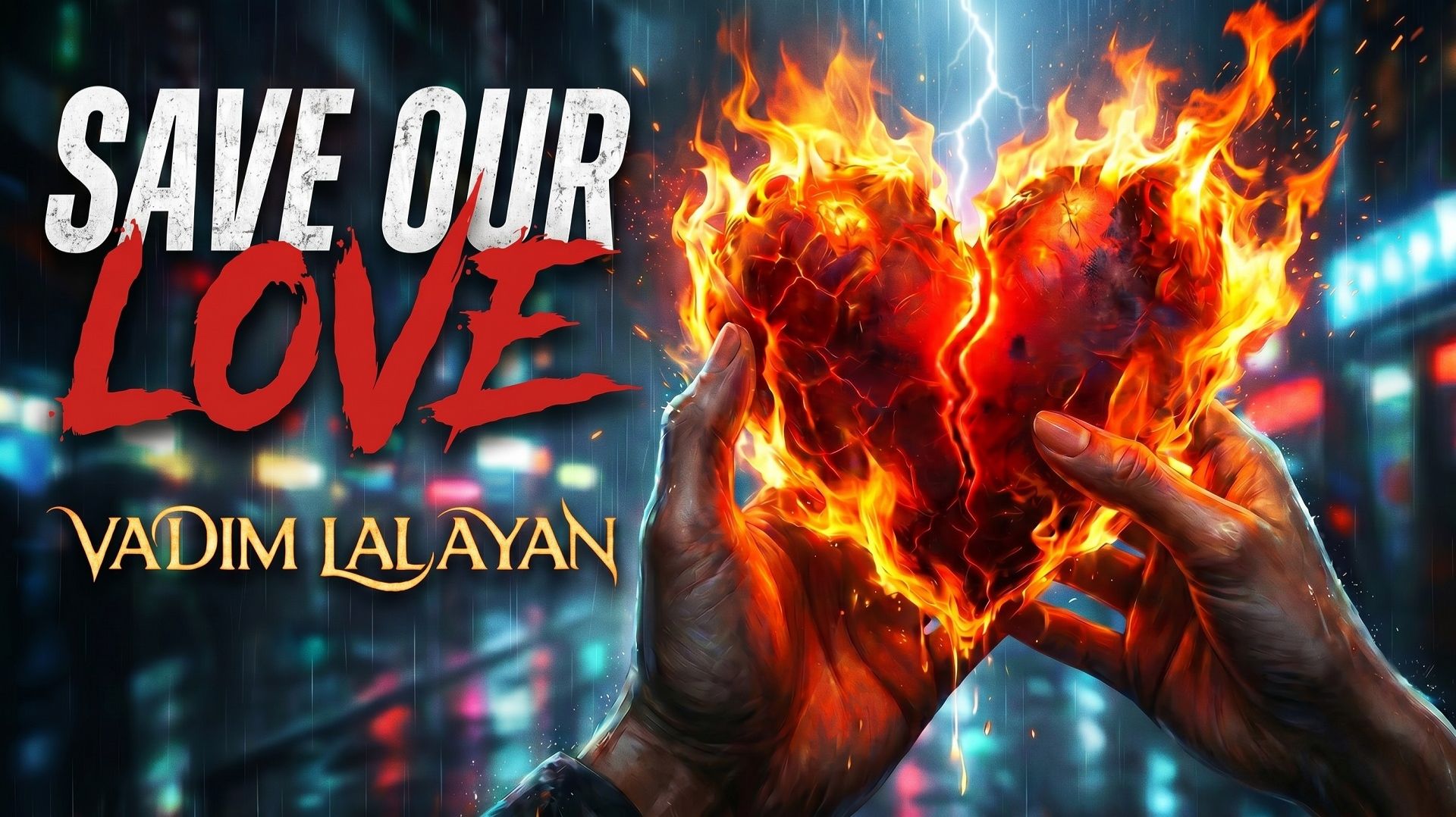 Vadim Lalayan — Save Our Love (feat. Mark Basile) [Official Lyric Video]