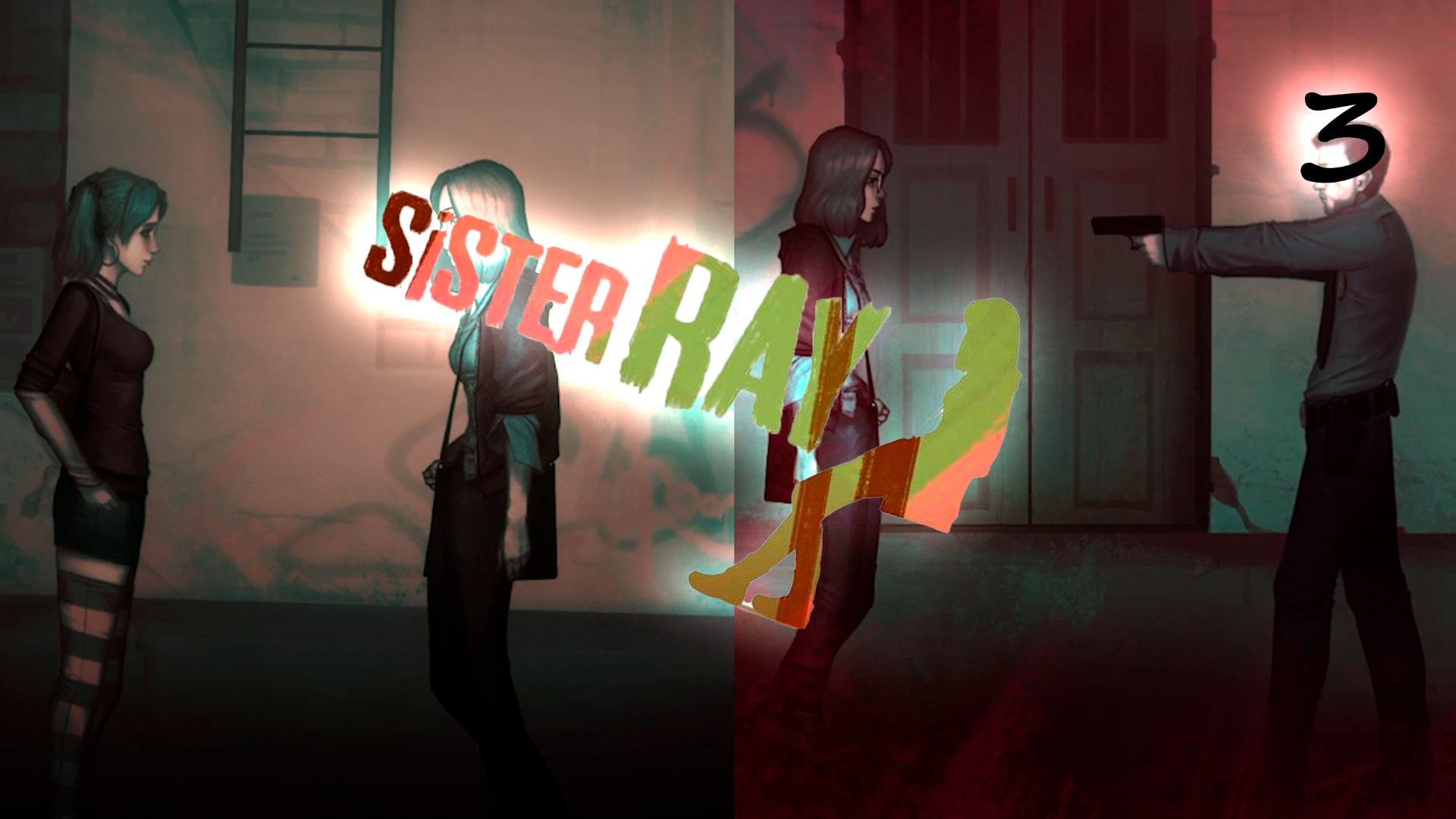 В ПОСЛЕДНИЙ МОМЕНТ... | #3 Sister Ray