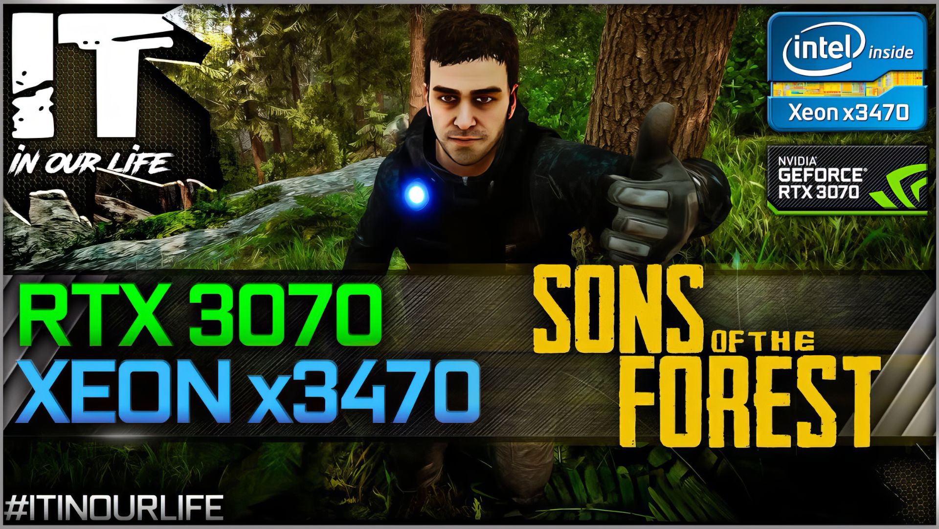 🔥 Sons of the Forest: Душит ли Xeon X3470 карту RTX 3070? | Тест FPS 🎮