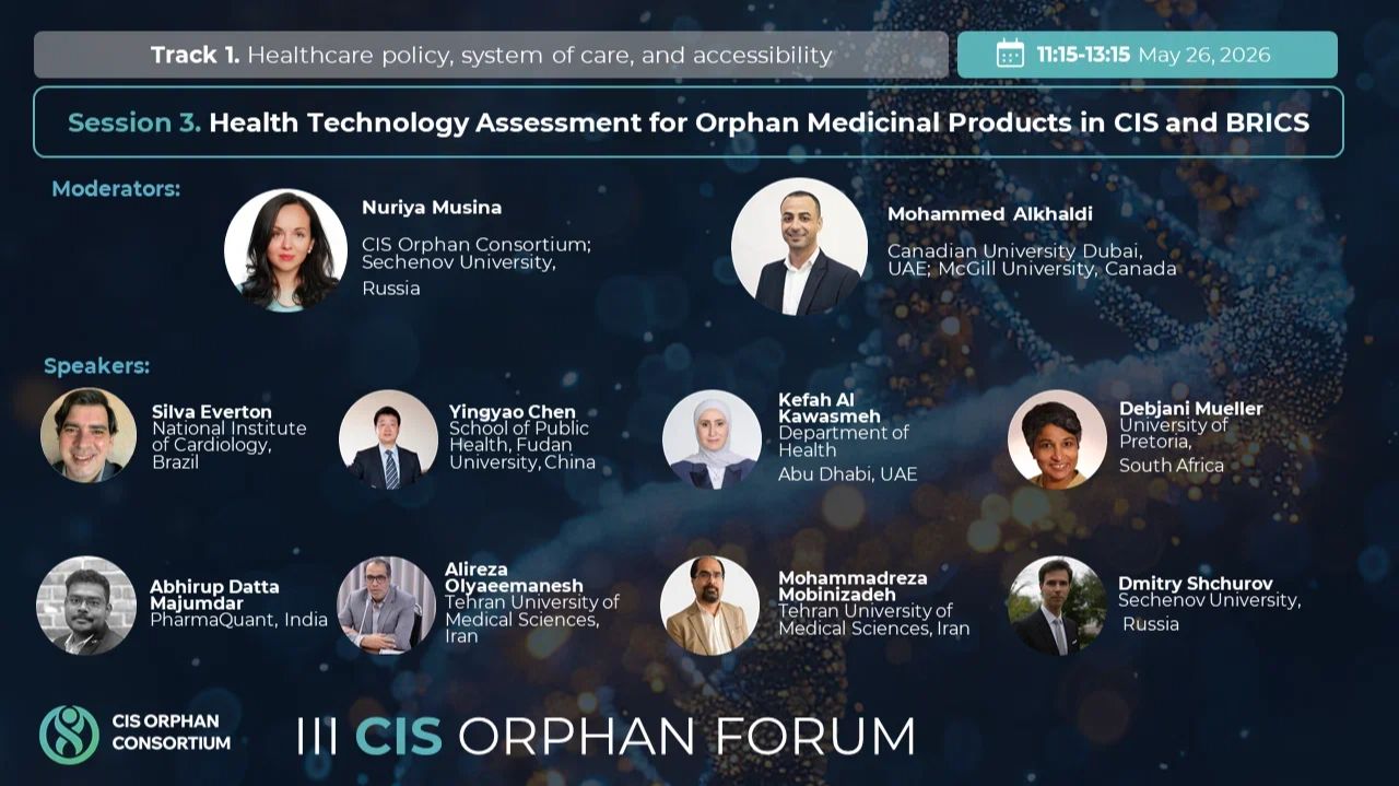Session 3_Health Technology Assessment for Orphan Medicinal Products in CIS and BRICS