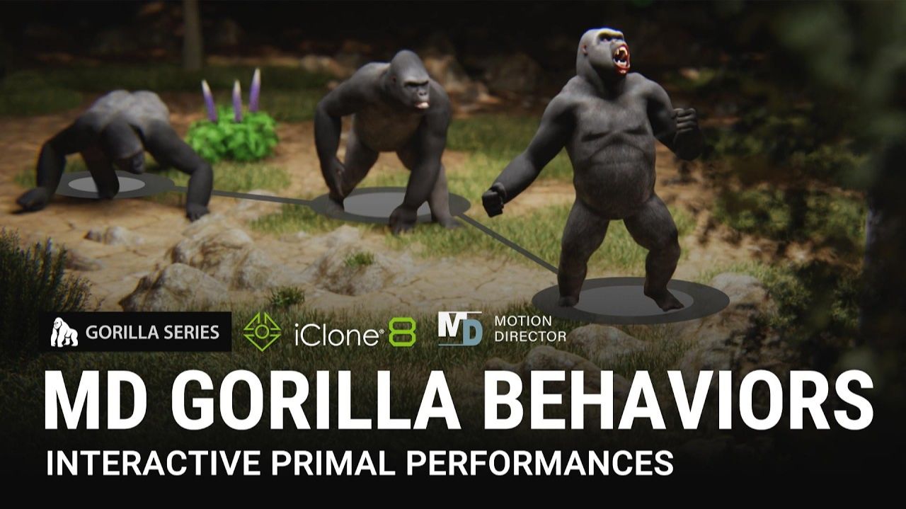 Интерактивное управление первобытными движениями: MD Gorilla Behaviors для iClone 8 Motion Director!