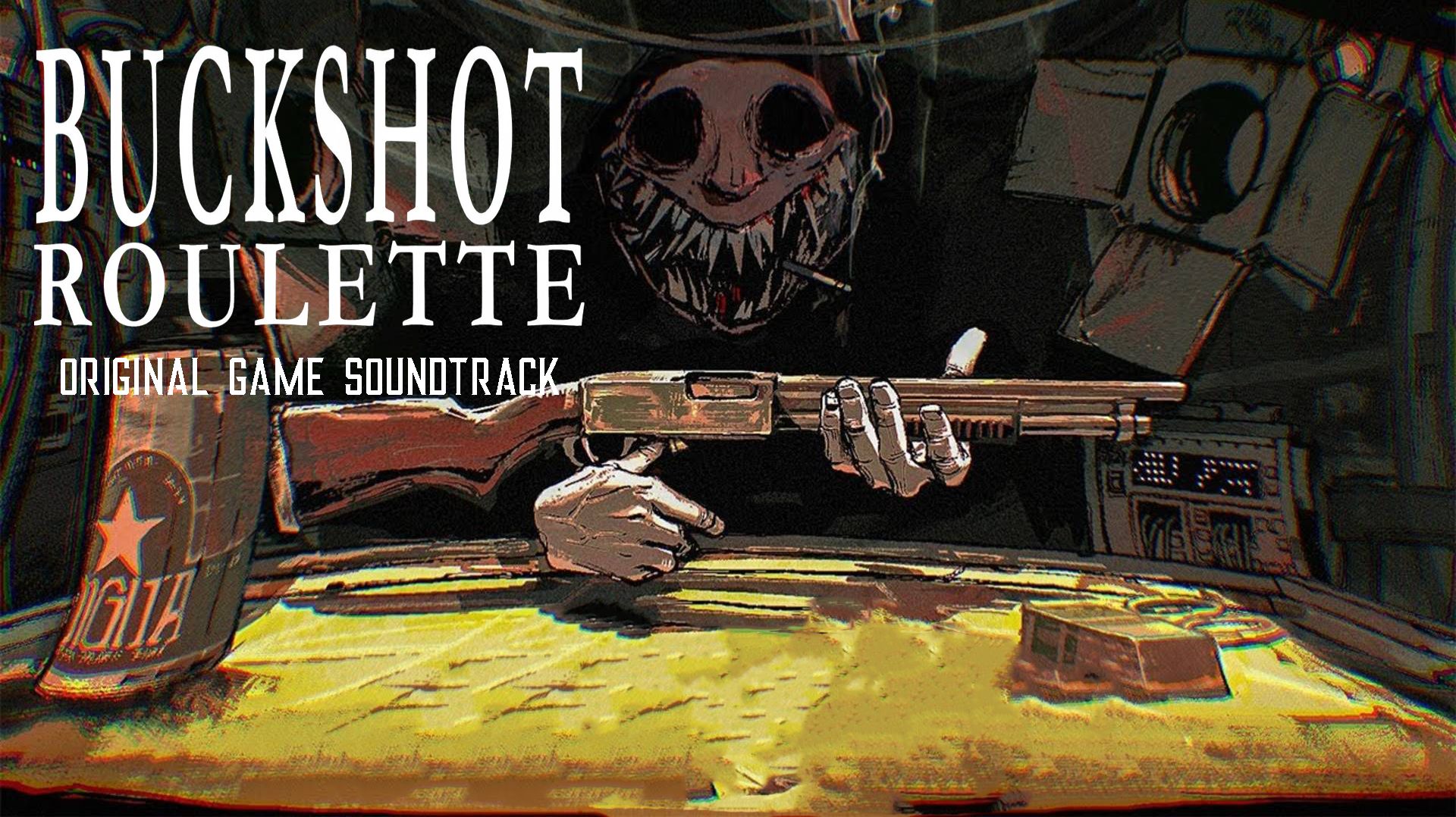 Buckshot Roulette - Original Game Soundtrack