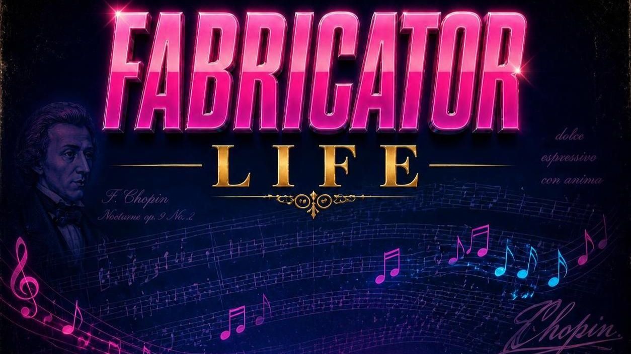 Fabricator - Life