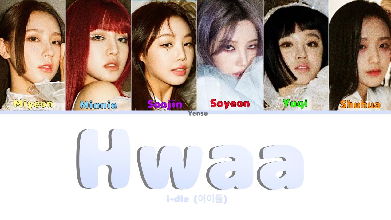 I-dle "Hwaa" кириллизация