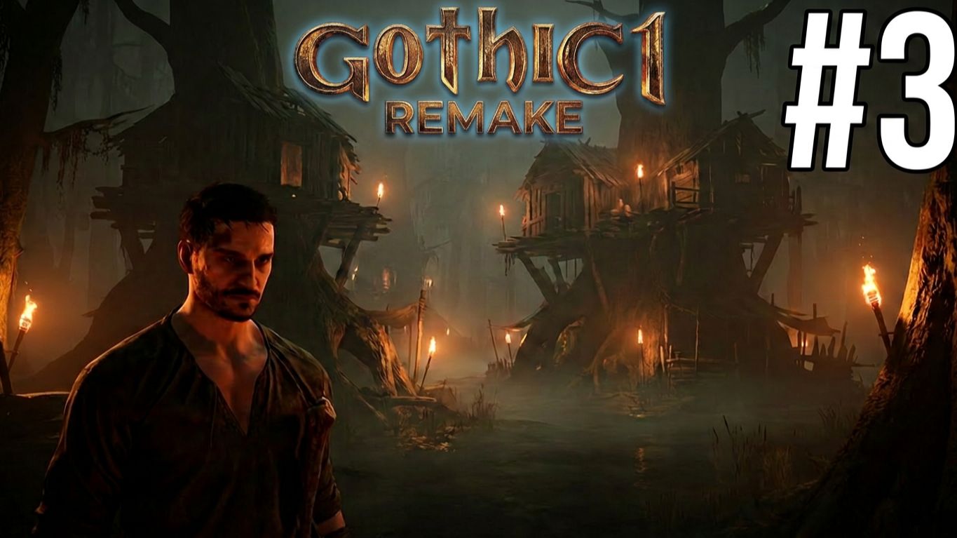 GOTHIC 1 REMAKE | ПЕРВОЕ ПРОХОЖДЕНИЕ | #3