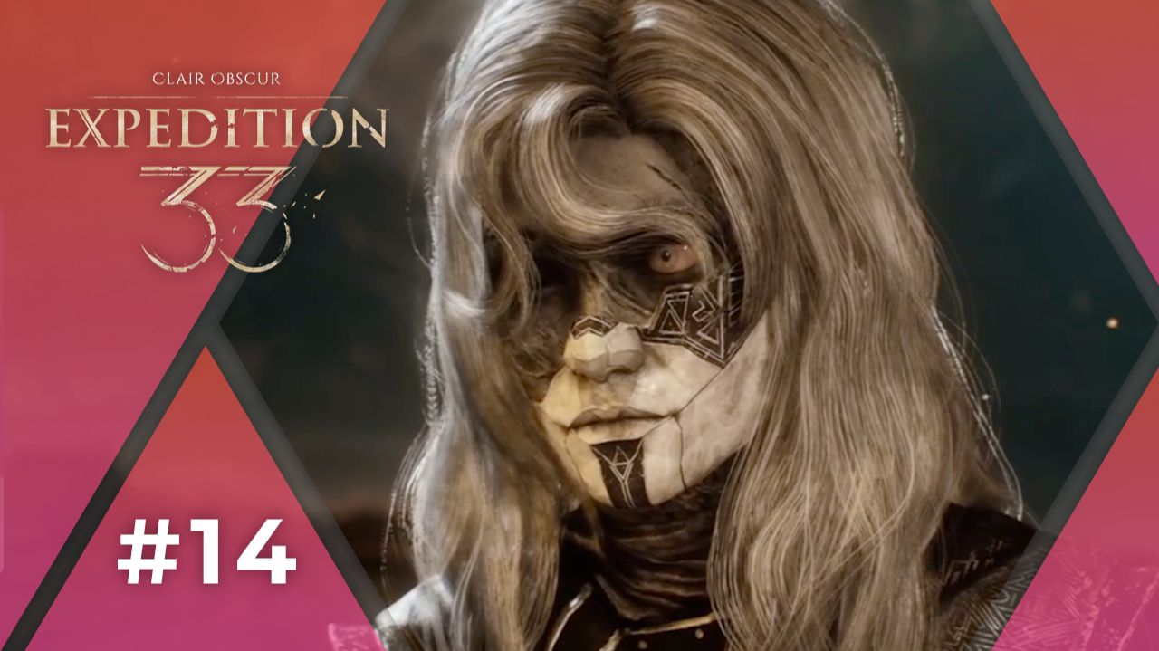 НАСТОЯЩАЯ ИСТОРИЯ | Clair Obscur Expedition 33 | Стрим #14