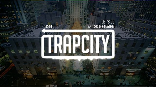 Antiserum & Mayhem - Let's Go