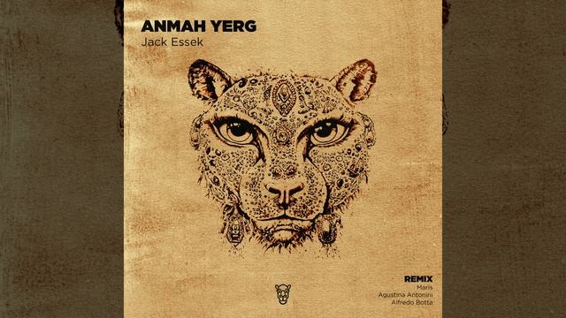 Jack Essek - Anmah Yerg (Maris Remix)