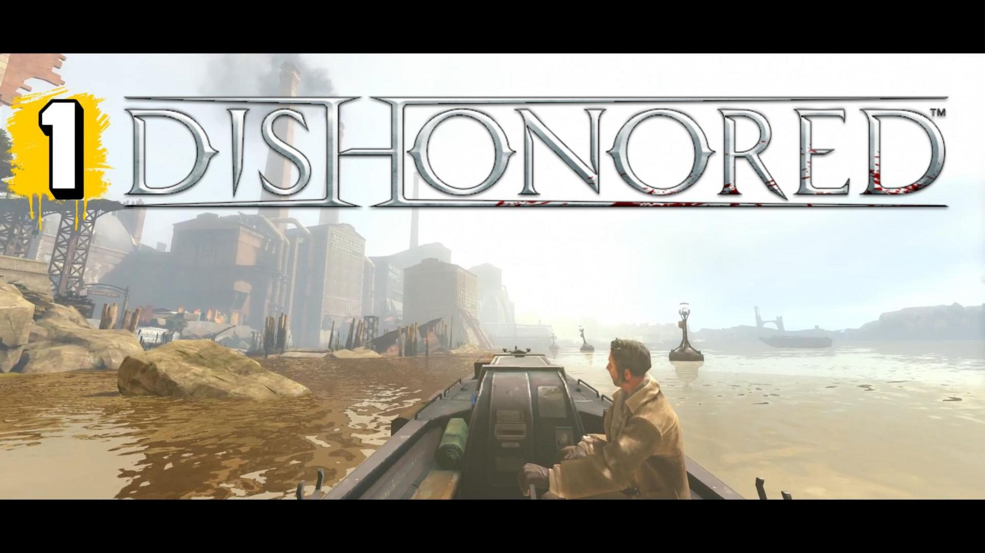 Прохождение Dishonored #1 Побег из тюрьмы