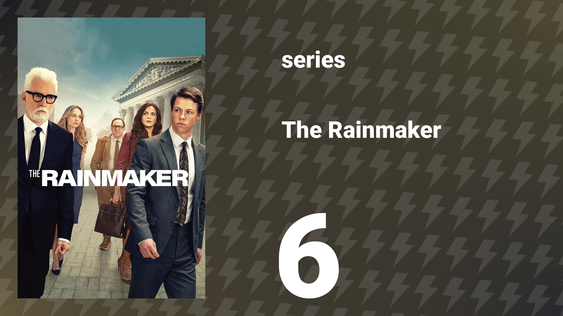 The Rainmaker episode 6 «Ain’t Been Love» (series, 2025)
