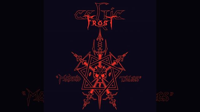 09 - Nocturnal Fear (CELTIC FROST)