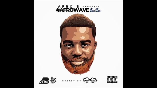 Afro B ft Yxng Bane - Juice and Power (AfroWave Audio)