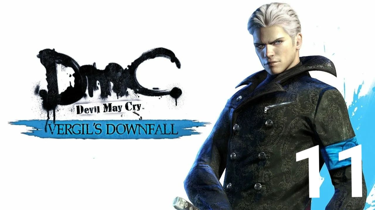 DmC: Devil May Cry DLC: Vergil's Downfall Прохождение #11 Финал