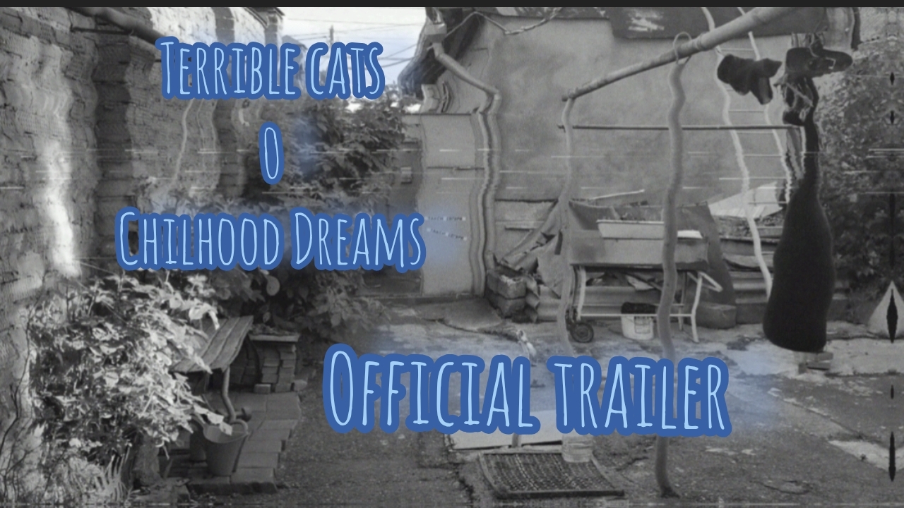Terrible cats 0 Childhood Dreams Official trailer