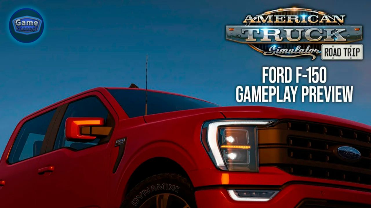 American Truck Simulator — Road Trip: Ford F-150 Gameplay Preview