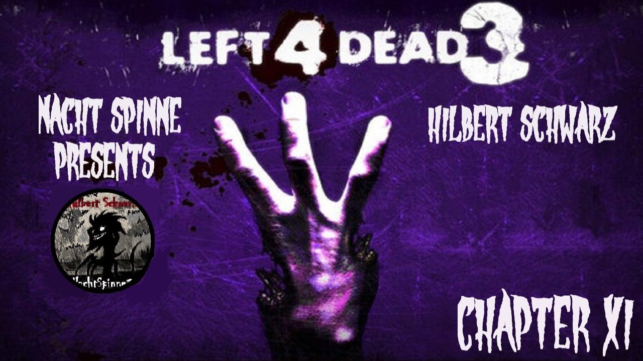 LEFT 4 DEAD 3 [mod] - Часть 11: Dimension of the Doomed.