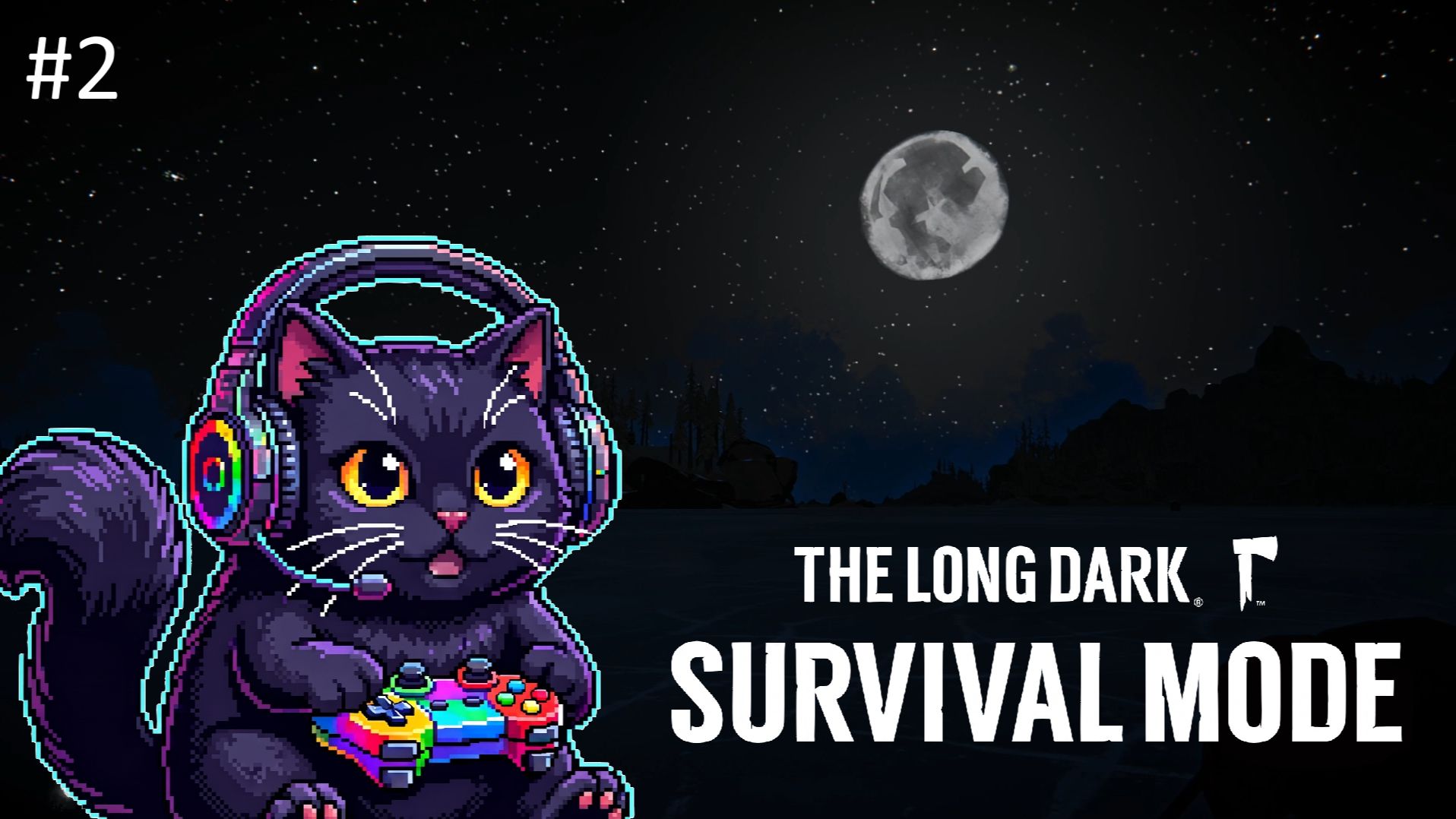 Ночной путь #2 - The Long Dark: Survival Mode