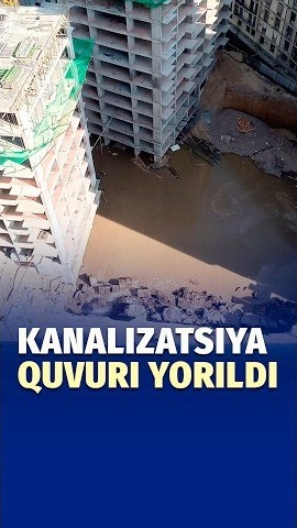 🍿 Toshkent shahrida markaziy kanalizatsiya quvuri yorilib ketdi