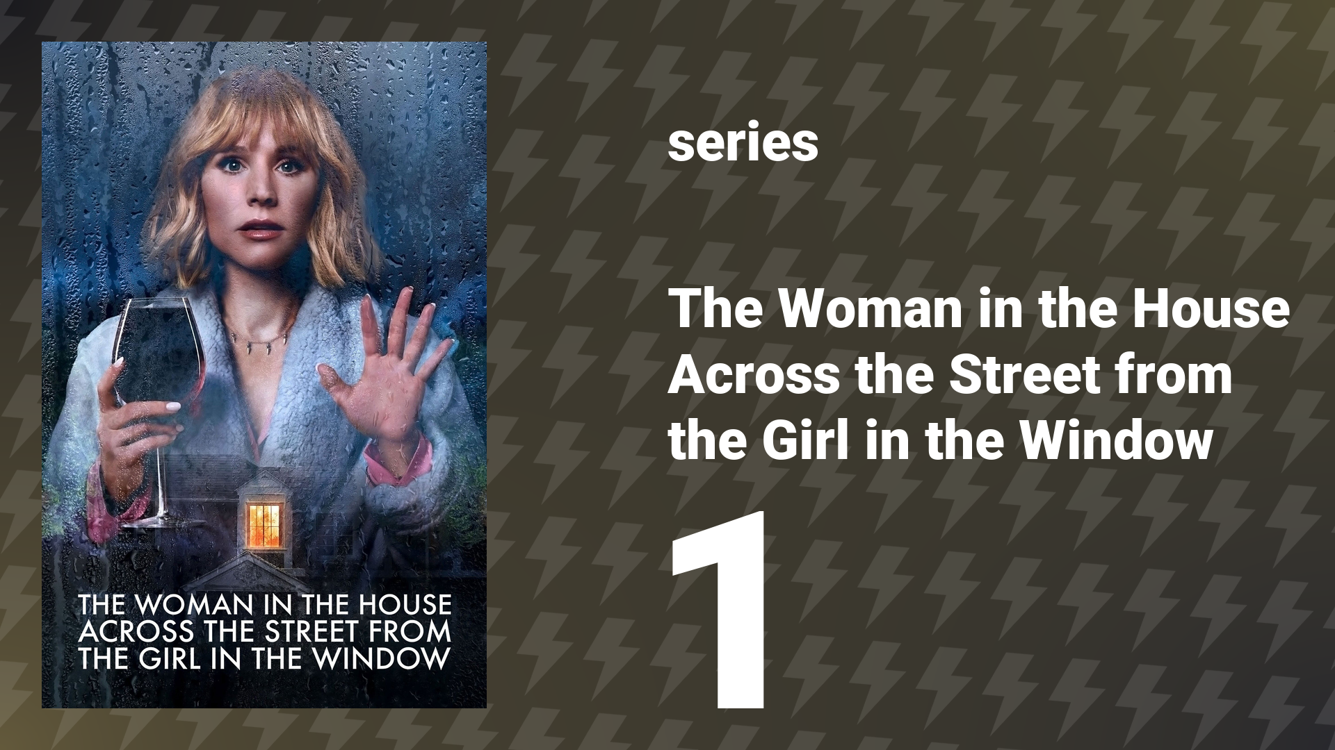 The Woman in the House Across the Street from the Girl in the Window episode 1 (series, 2022)