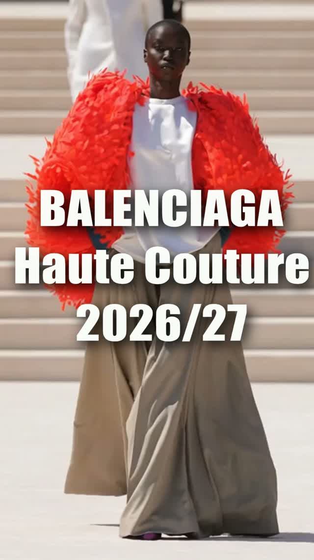 📍BALENCIAGA коллекция Haute Couture осень-зима 2026-2027 в Париже