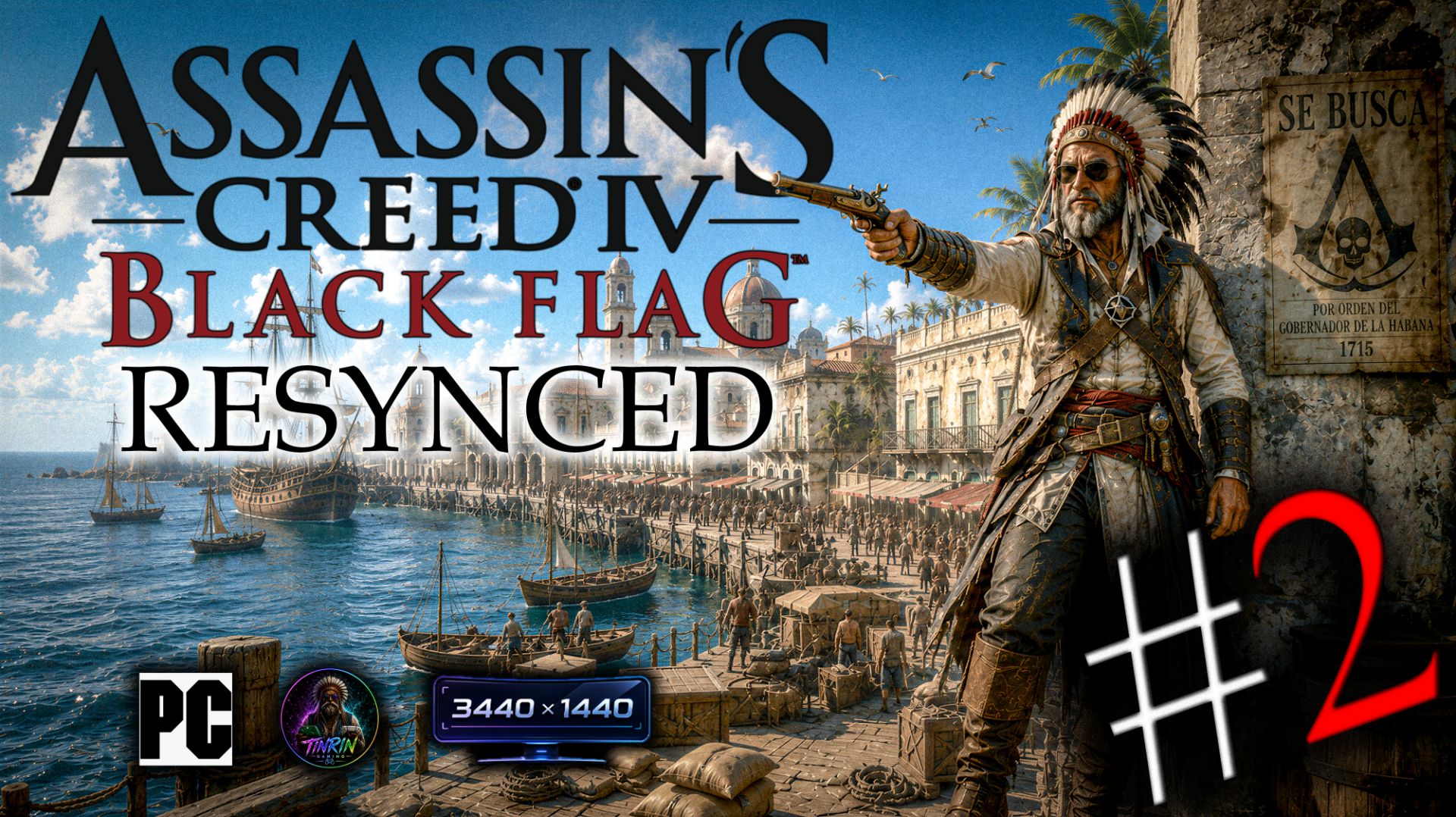 Почти-Игрокино -Assassin’s Creed Black Flag Resynced #2, 21:9 Ultrawide Тамплиеры и Мудрец