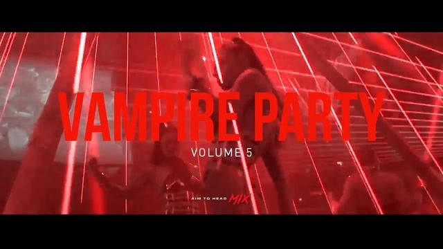 Dark Clubbing / Bass House / Dark Techno Mix 'Vampire Party Vol.5'