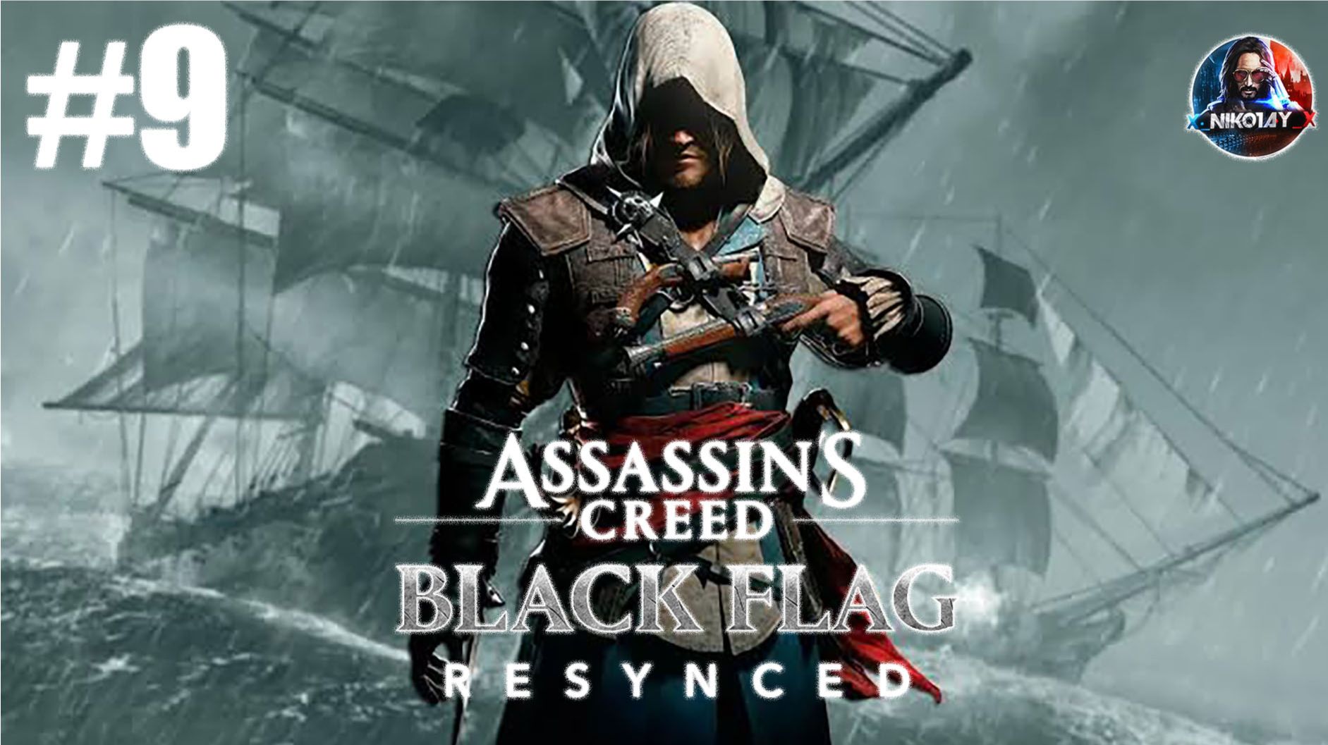Assassin’s Creed Black Flag Resynced прохождение #9 [Без комментариев]