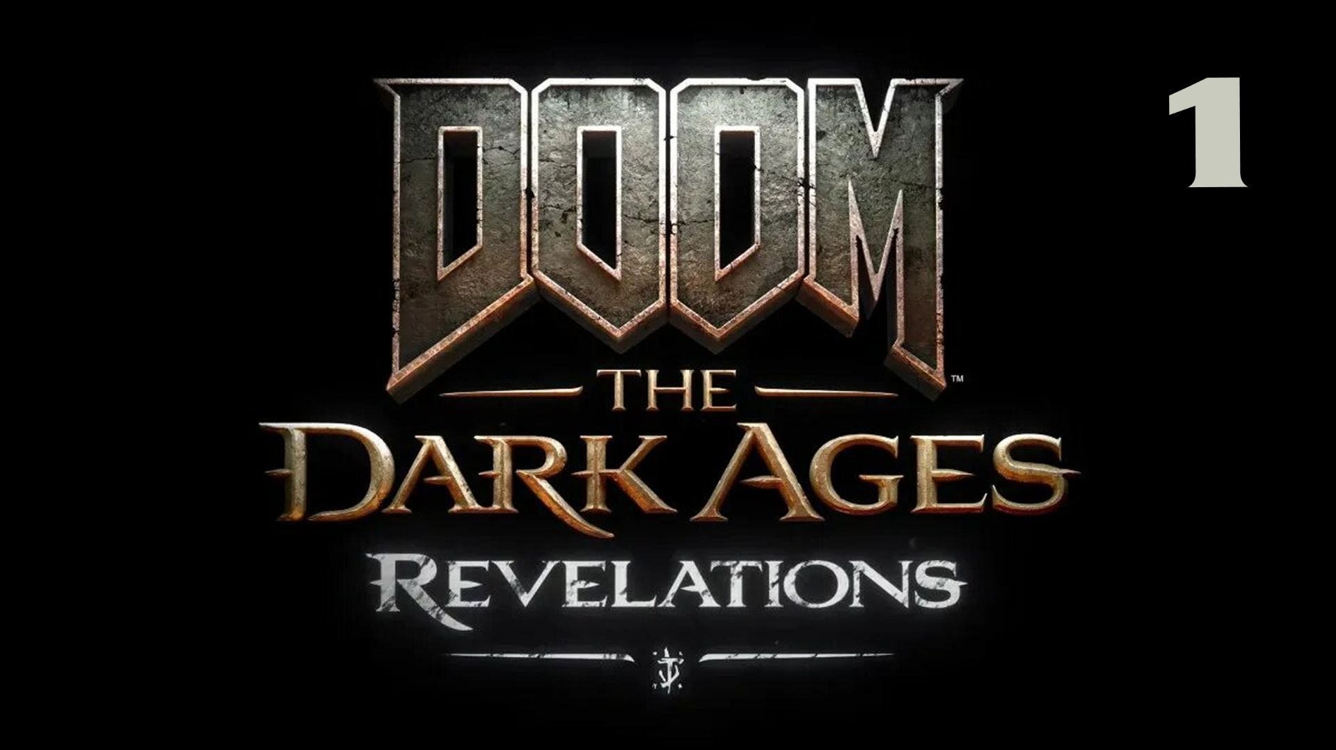 DOOM the Dark Ages Revelation 1 Серия DLC