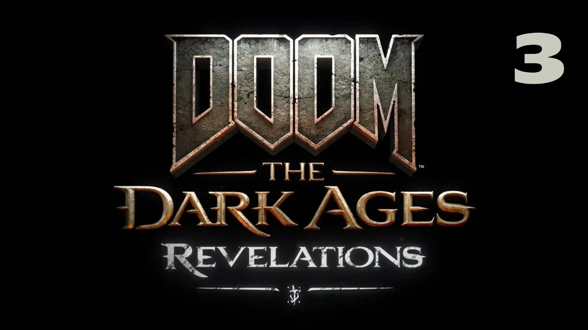 DOOM the Dark Ages Revelation 3 Серия DLC