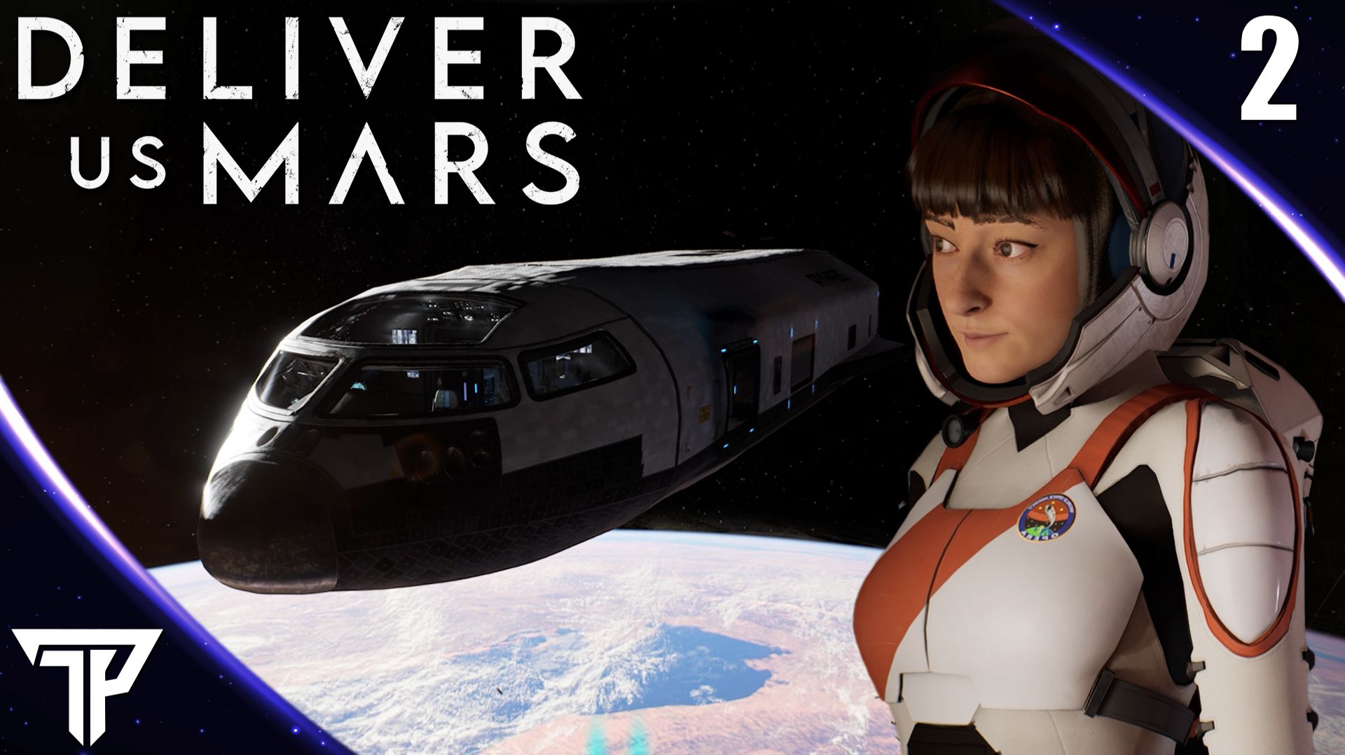 ПОКИДАЕМ ЗЕМЛЮ | Deliver Us Mars #2