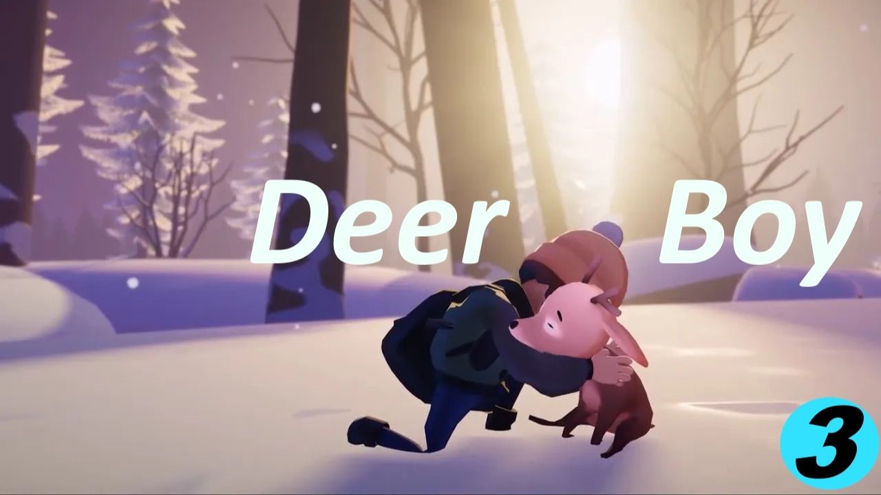 Deer & Boy ► МАЛЬЧИК И ОЛЕНЬ ► ДРУГ ПОЗНАЁТСЯ В БЕДЕ#3