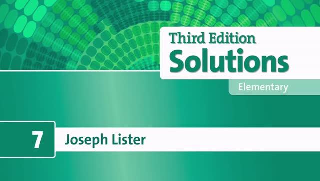 Unit 7 Joseph Lister Solutions elementary 3rd edition [Oxford]