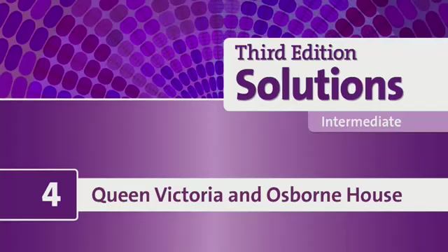 Unit 4  Osborne House Solutions Intermediate 3rd ed [Oxford]