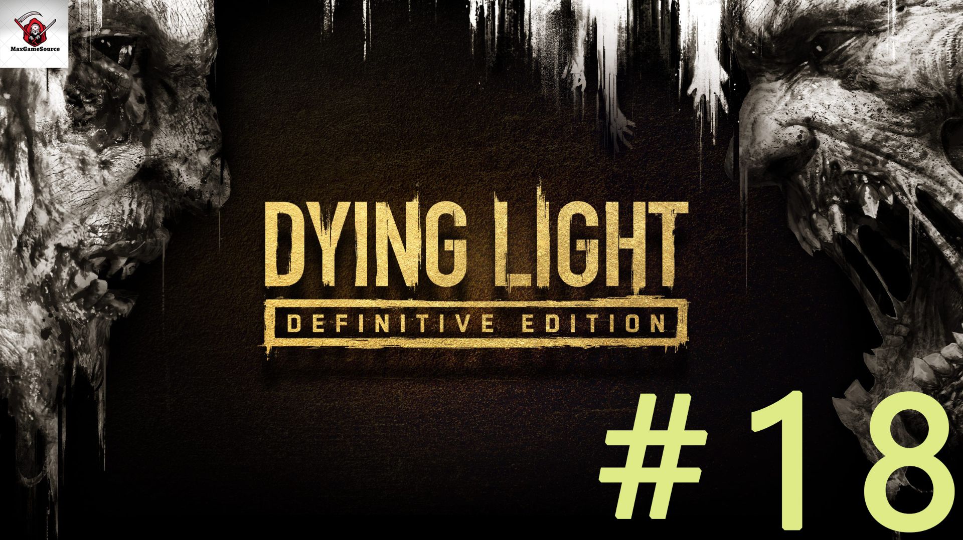 Dying Light➤ПРОХОЖДЕНИЕ 18➤Аппаратура