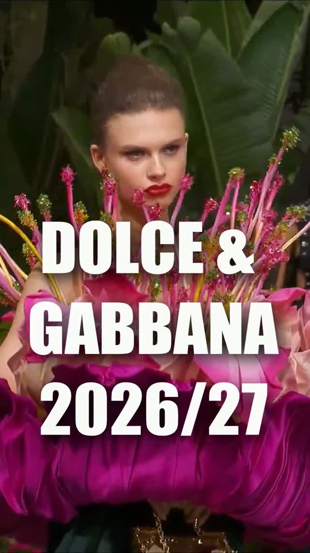 🔥 DOLCE & GABBANA Alta Moda 2026: цветочный рай, сицилийские богини и вечная красота