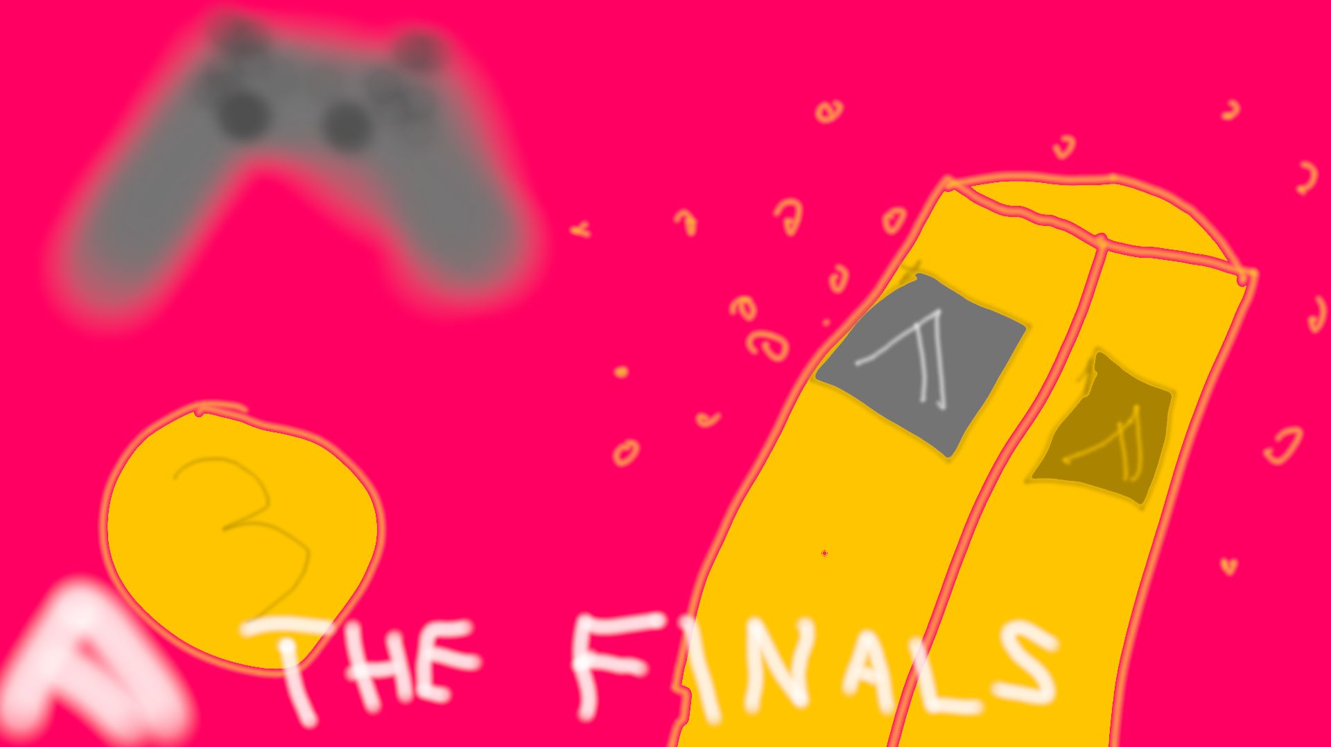 THE FINALS