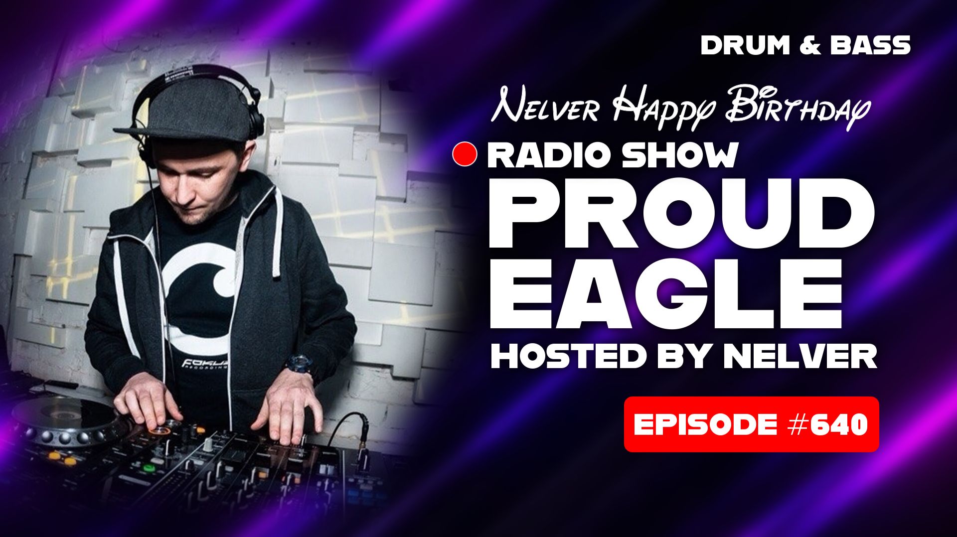 RADIO SHOW [ PROUD EAGLE ] @ HOSTED BY NELVER (RU) [2026]