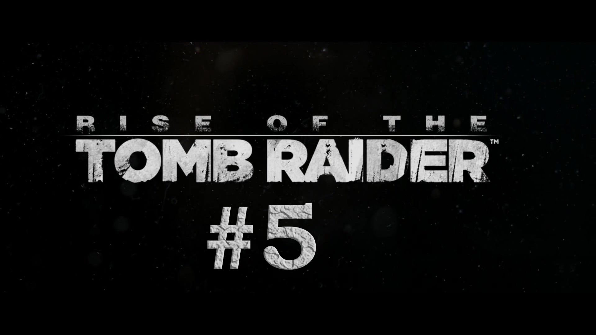 Rise of the Tomb Raider