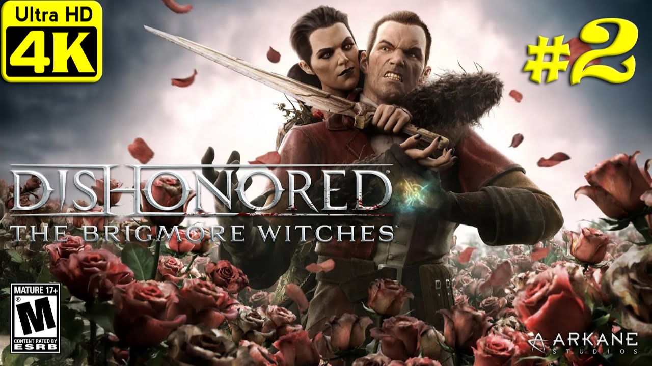 Dishonored: The Brigmore Witches