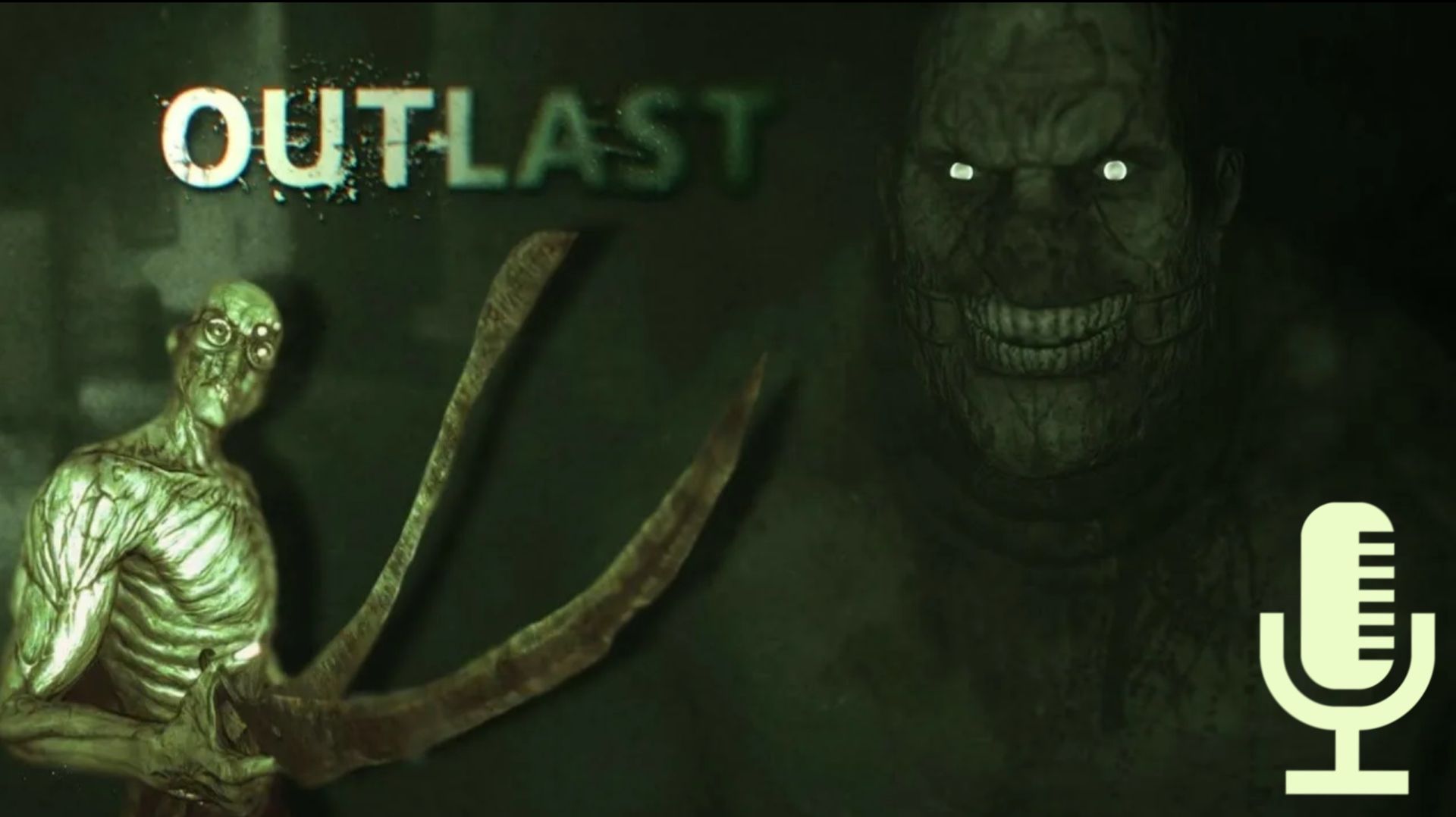 Outlast