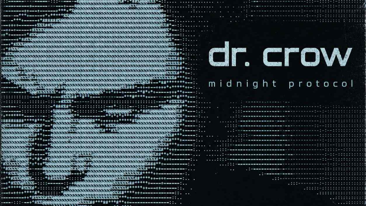 Dr. Crow - midnight protocol (2026. EP)