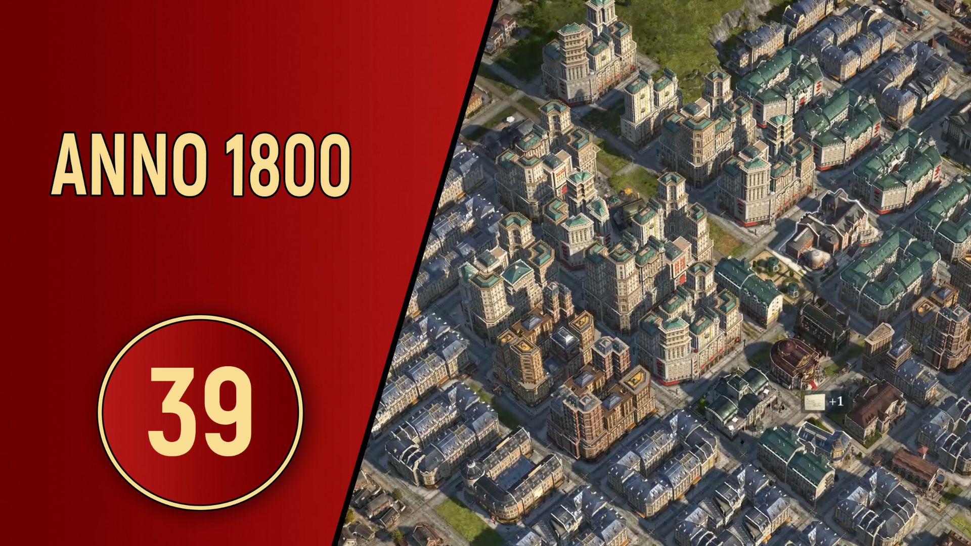ПРОХОЖДЕНИЕ - ANNO 1800