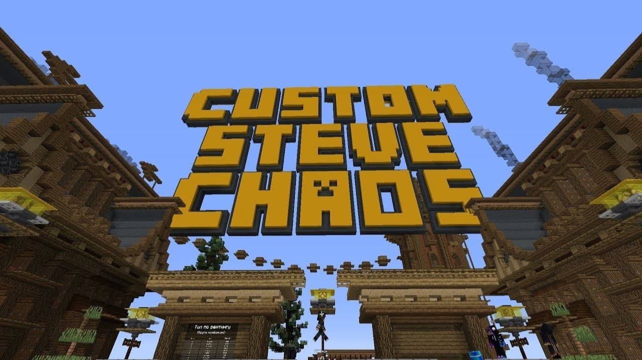 Custom Steve Chaos