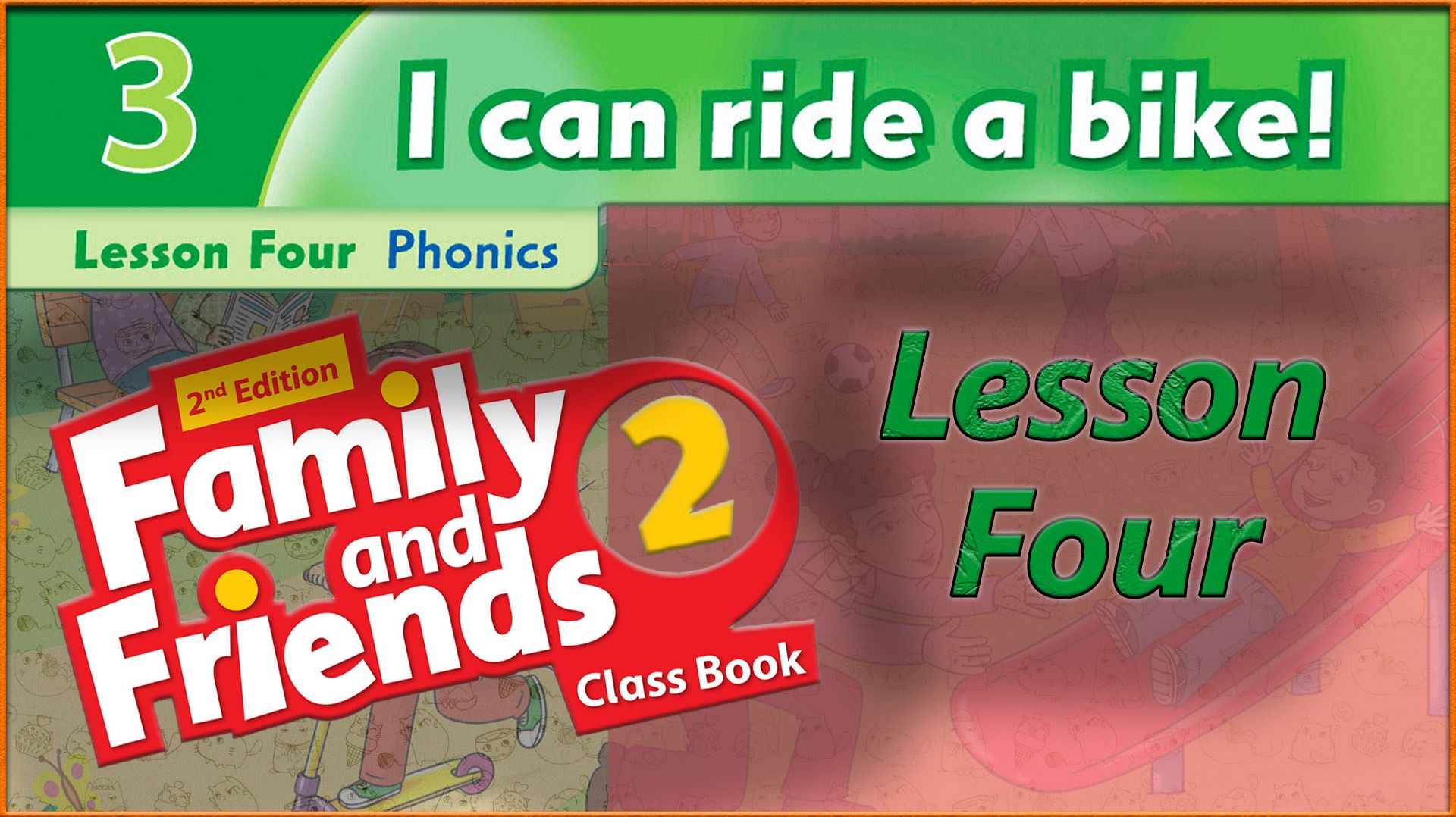 Family and friends 2