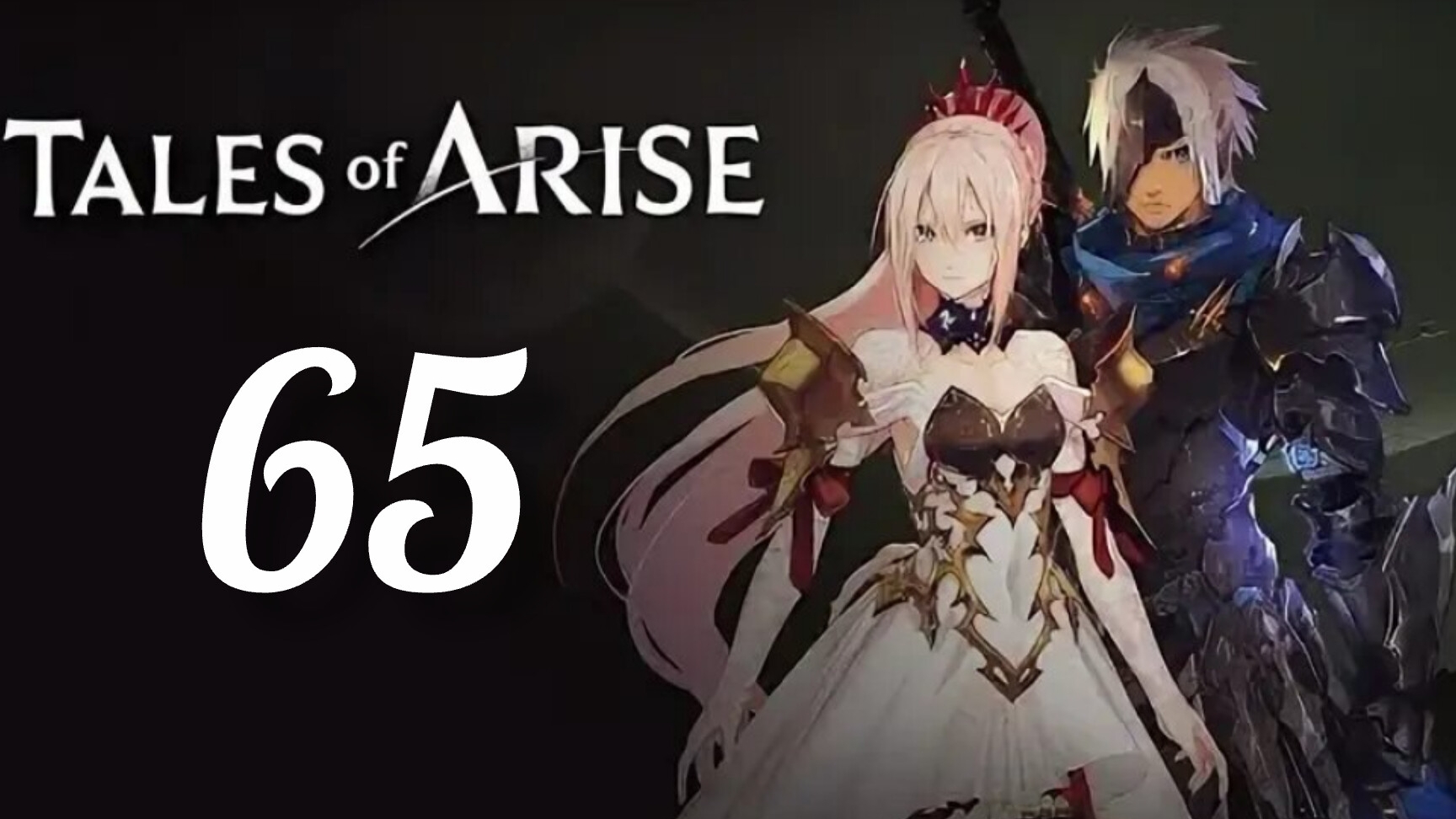 Tales of Arise. Прохождение.